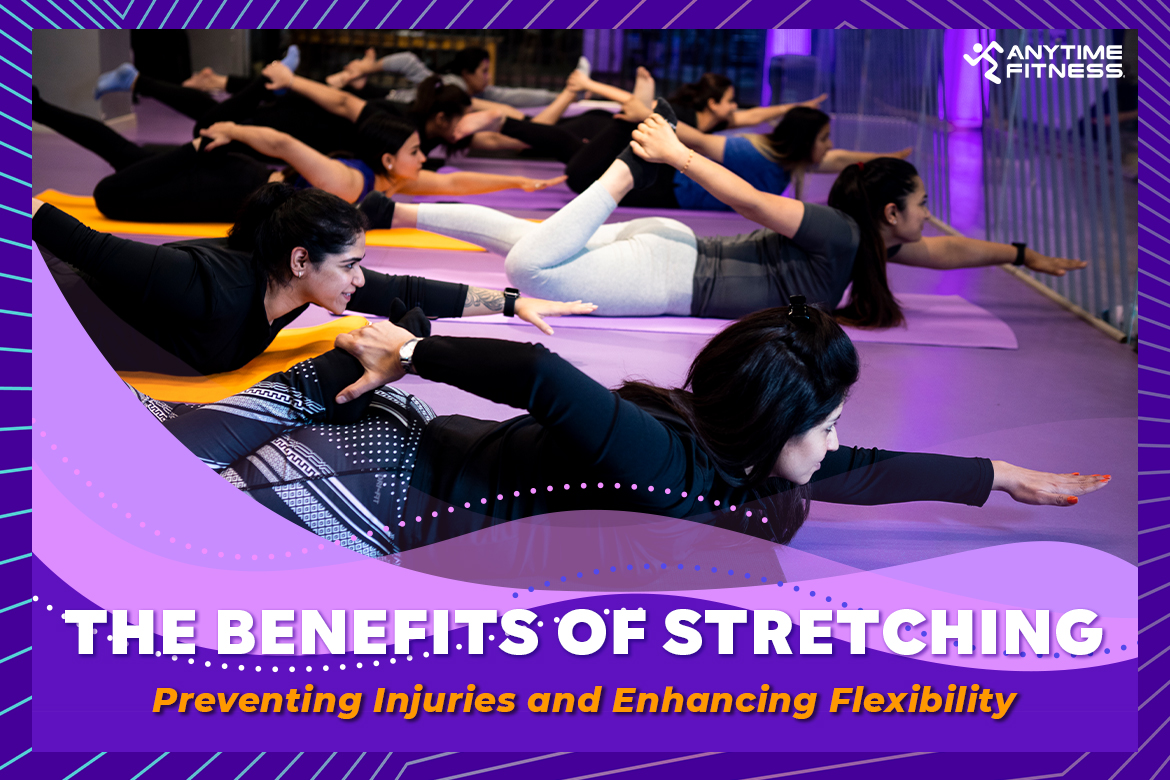 The Benefits of Stretching - Why is it Important for Injury Prevention