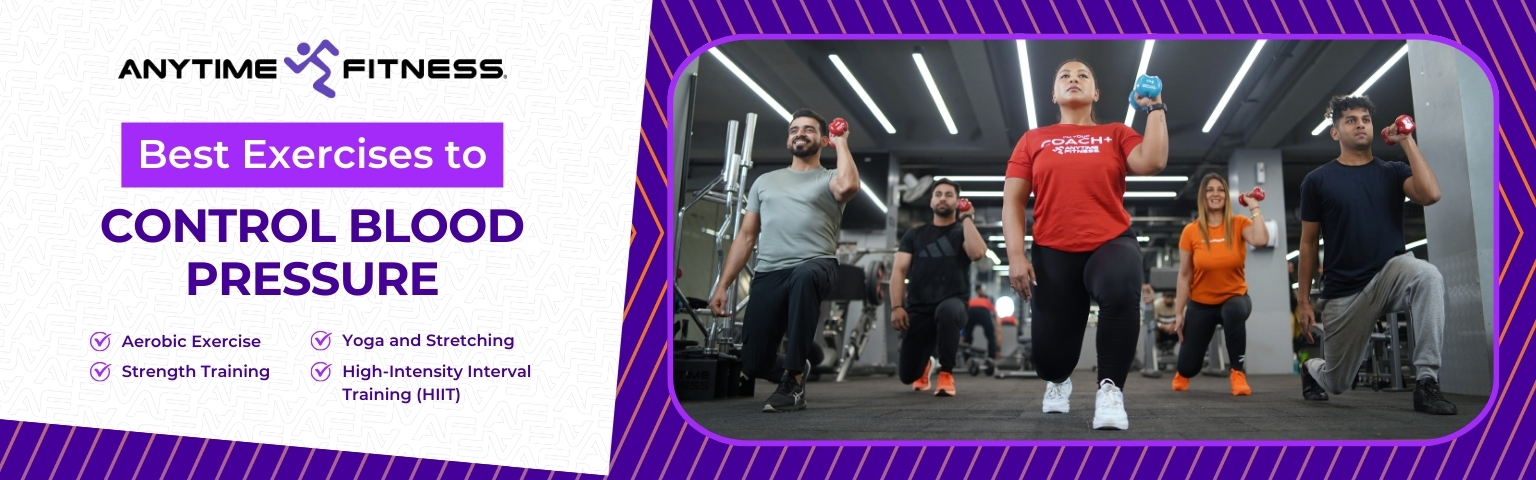 Best Exercises to control Blood Pressure - Anytime Fitness